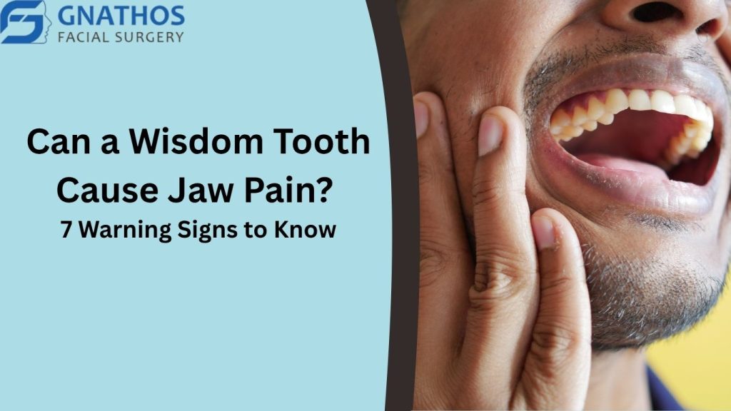 Can a Wisdom Tooth Cause Jaw Pain? 7 Warning Signs to Know ...